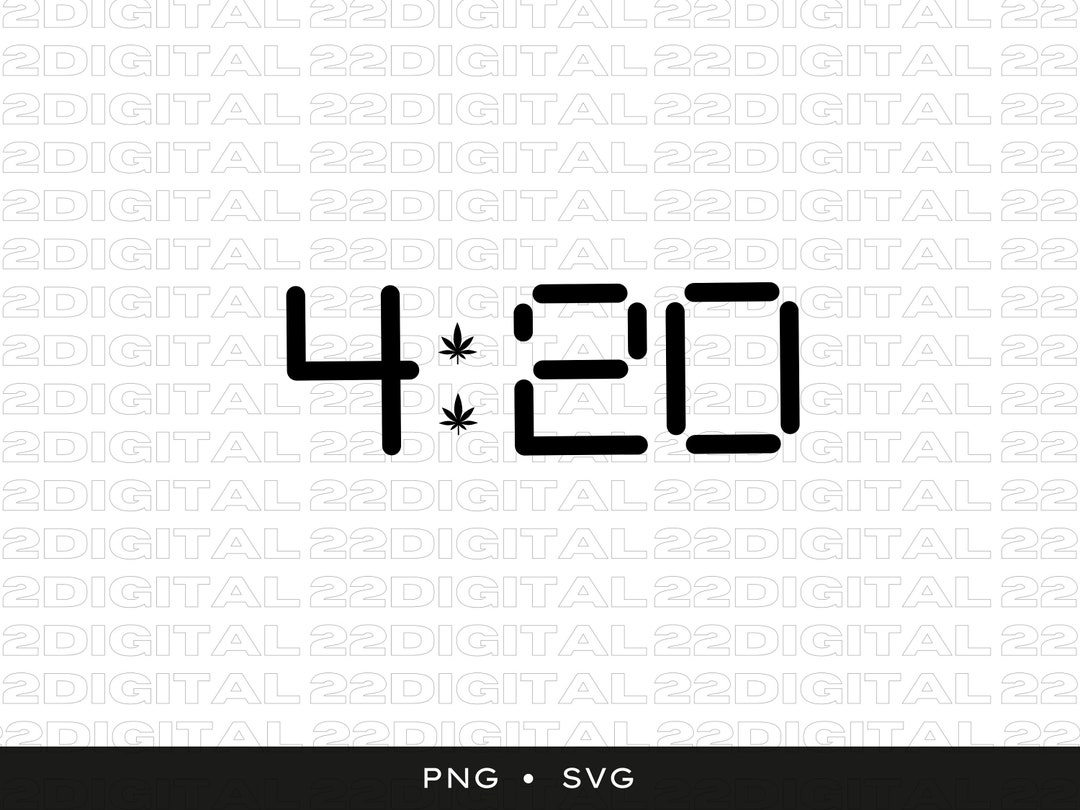 Happy 420 SVG File 420 Svg Weed Leaf SVG 420 Svg Weed Svg Cannabis Svg ...