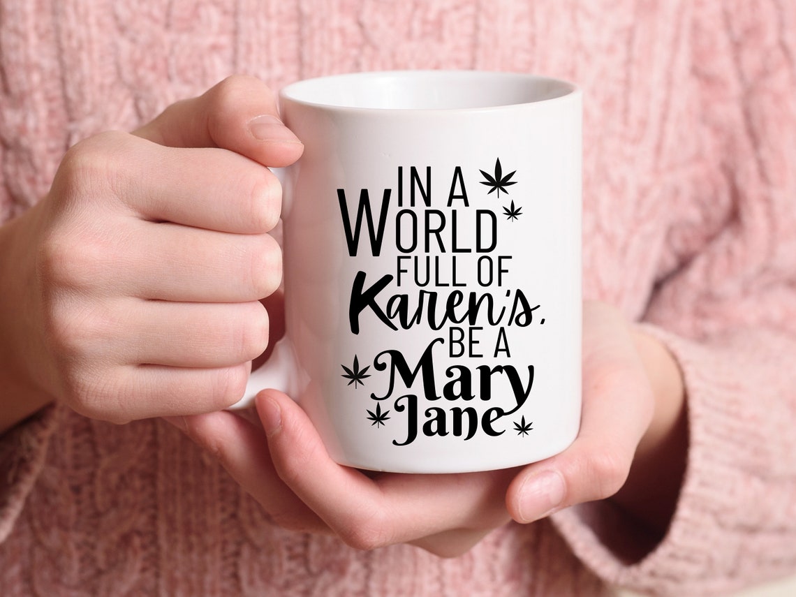 Mary Jane Svg Marijuana Mama SVG File 420 Svg Weed Leaf SVG 420 Svg ...