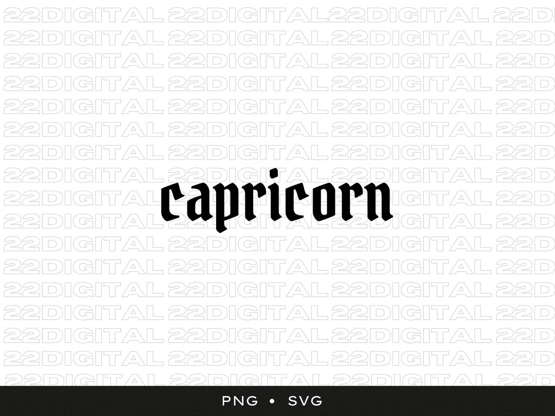 Capricorn Zodiac Sign in Gothic Font Capricorn Svg (Download Now) - Etsy