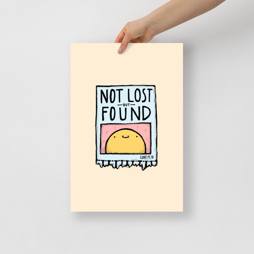 Not Lost but Found Poster - Etsy