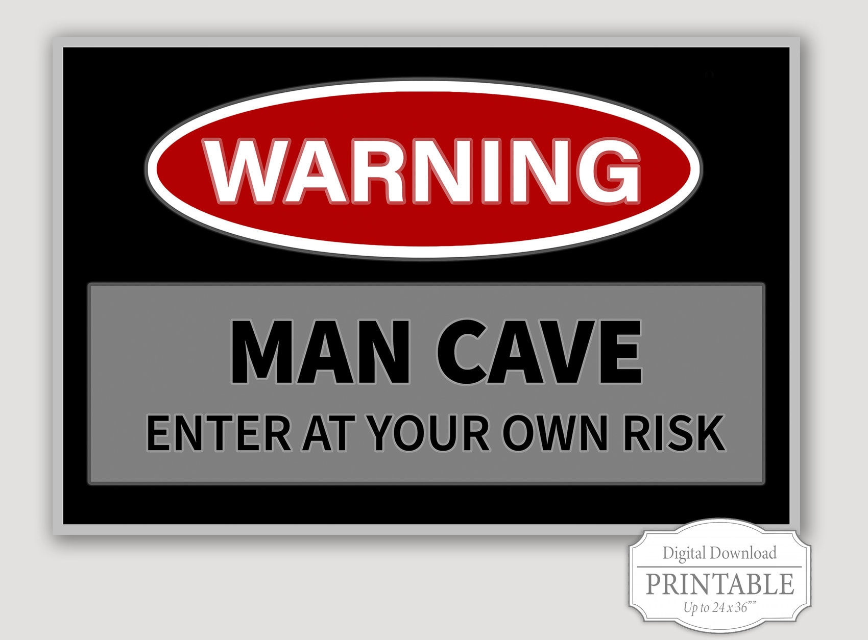 Printable Warning Man Cave Sign, Bar Wall Art Digital Download, Warning ...