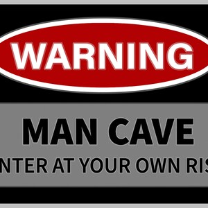 Printable Warning Man Cave Sign, Bar Wall Art Digital Download, Warning ...