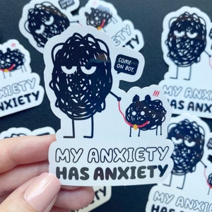 Anxiety Sticker | Anxiety Gift | My Anxiety Has Anxiety | Depression ...