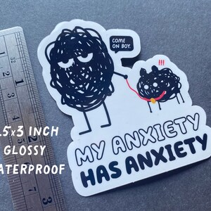 Anxiety Sticker | Anxiety Gift | My Anxiety Has Anxiety | Depression ...