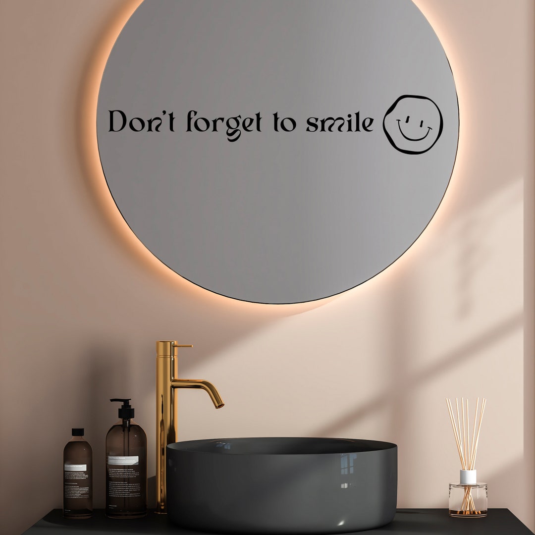 Don’t Forget to Smile Sign Mirror Quote Stickers - Smiley Face Drawing ...