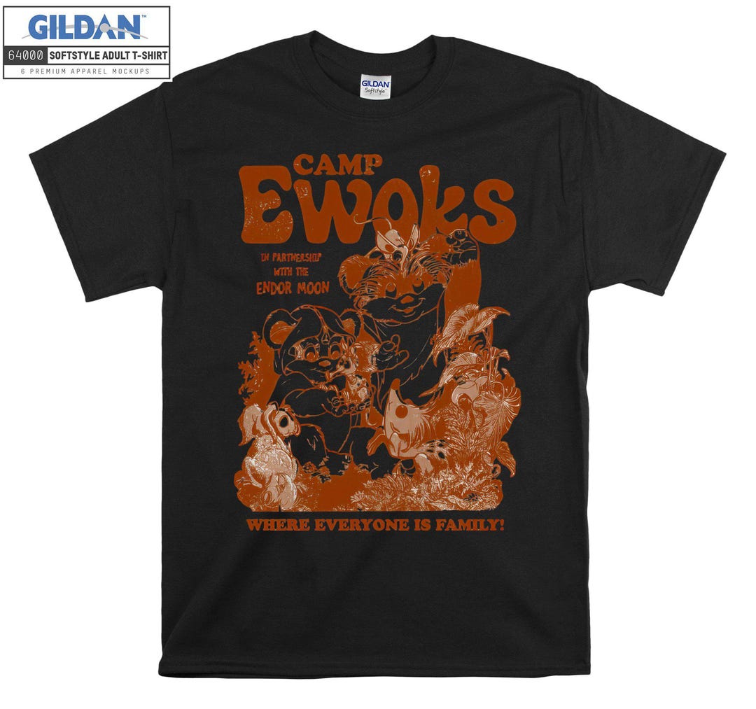 Star Wars Camp Ewok Where Everyone is Family Shirt Disneyland T-shirts ...
