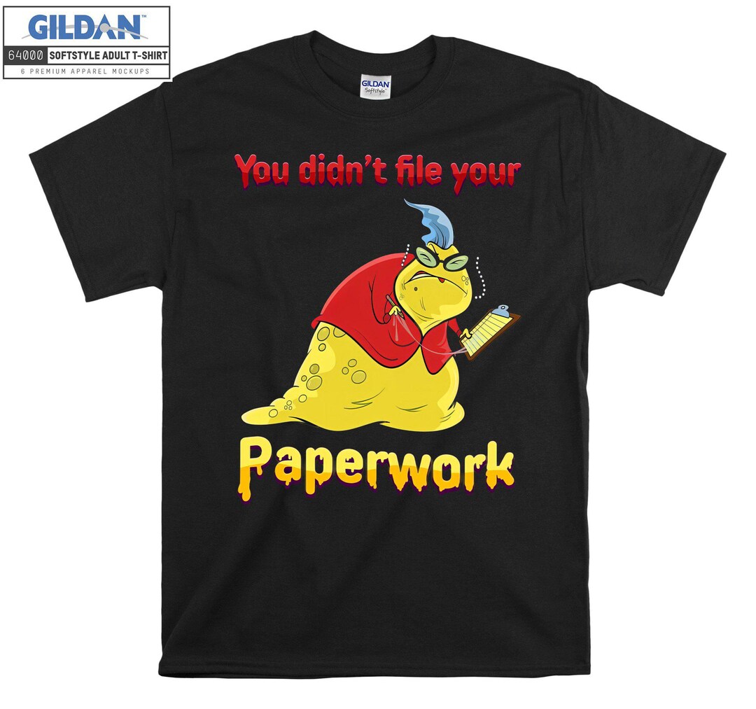 Disney Roz Monster Inc You Didnt File Your Paperwork Shirt T-shirts ...