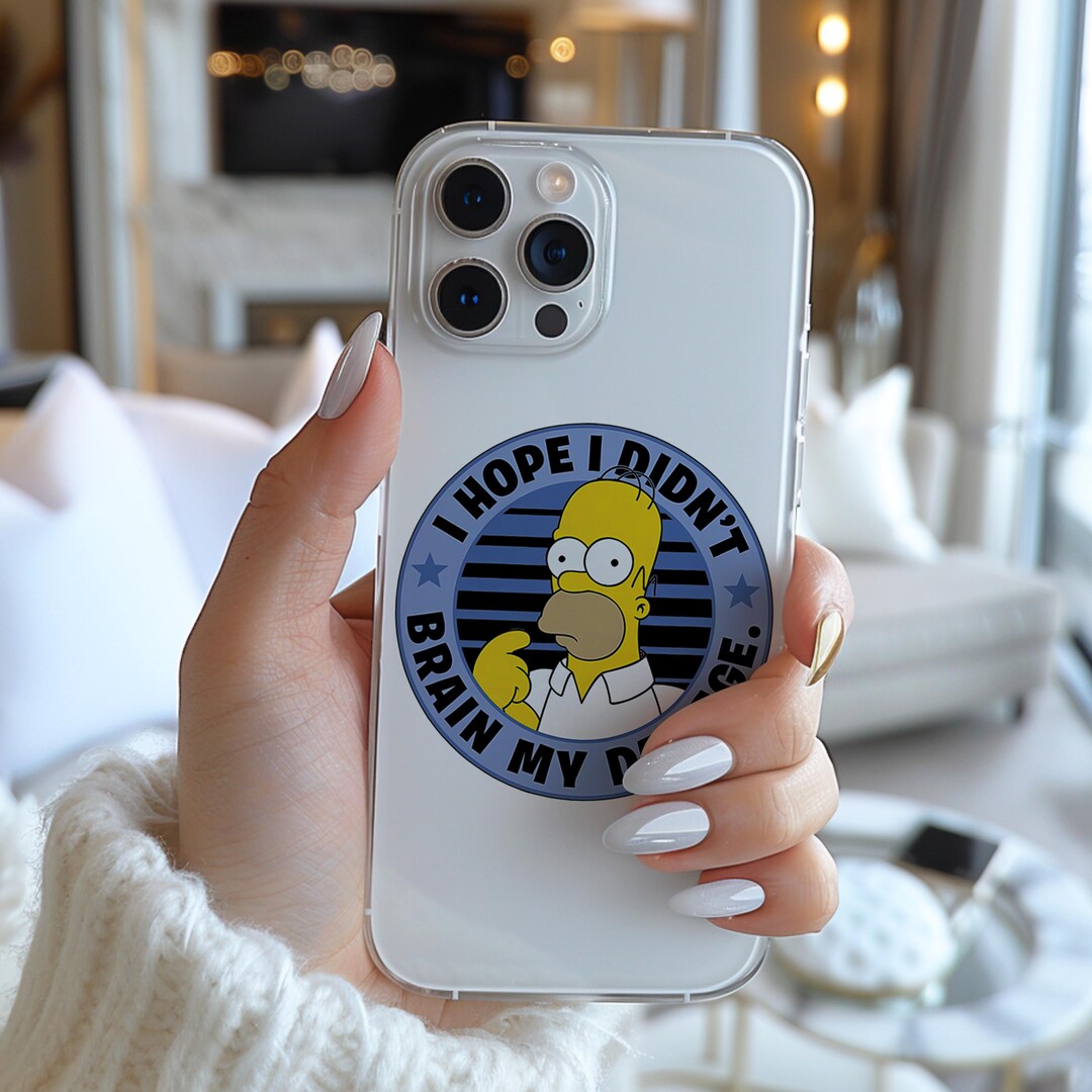 Homer Simpson I Hope I Didn't Funny Famous Tv Series the Simpsons Phone ...