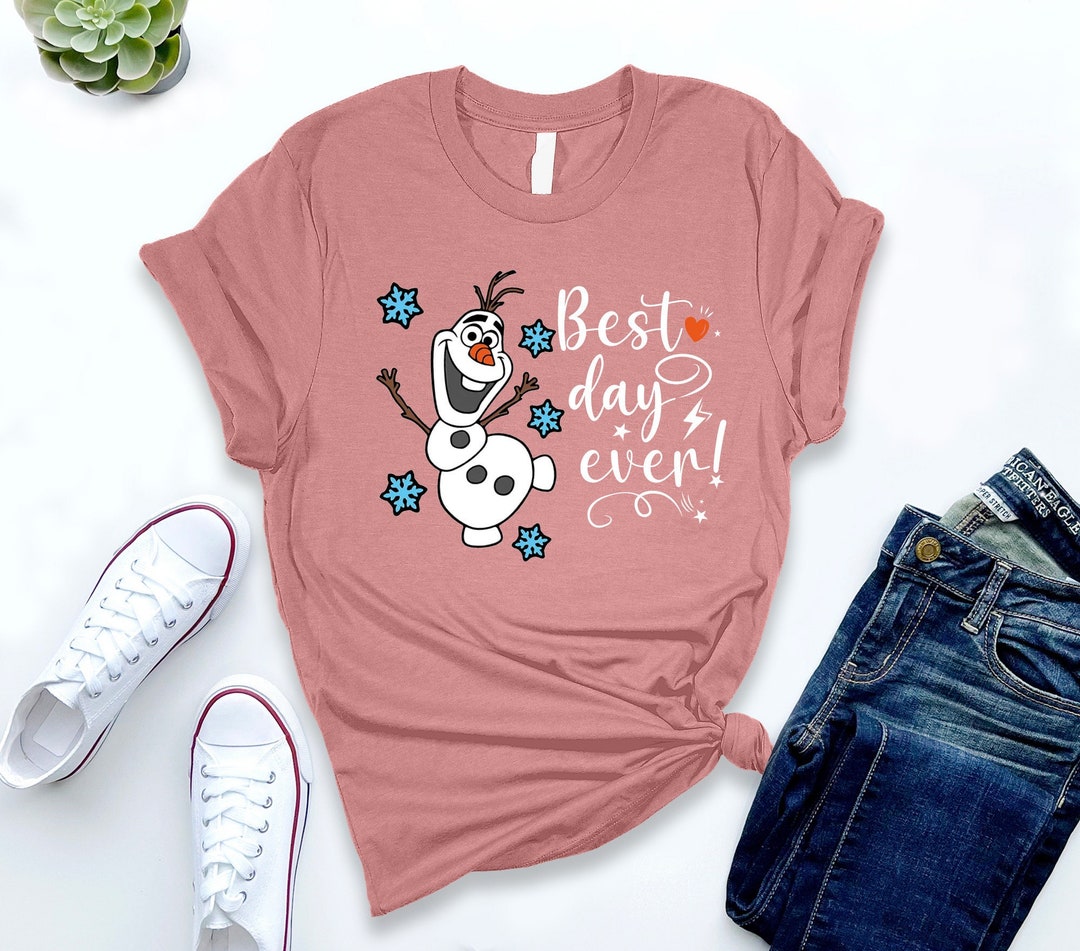 Disney Olaf Best Day Ever Shirt, Disney Frozen Shirt, Disney Snowman ...