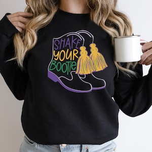 Shake Your Bootie Mardi Gras 2024 Shirt, Fat Tuesday Sweatshirt, Gras ...