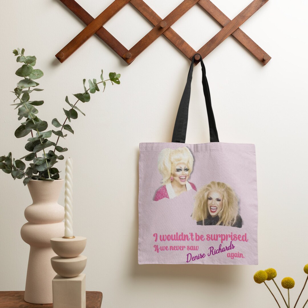 Funny Tote, Trixie, Katya, Queen Gift, Drag Race Gift, Trixie Gift ...