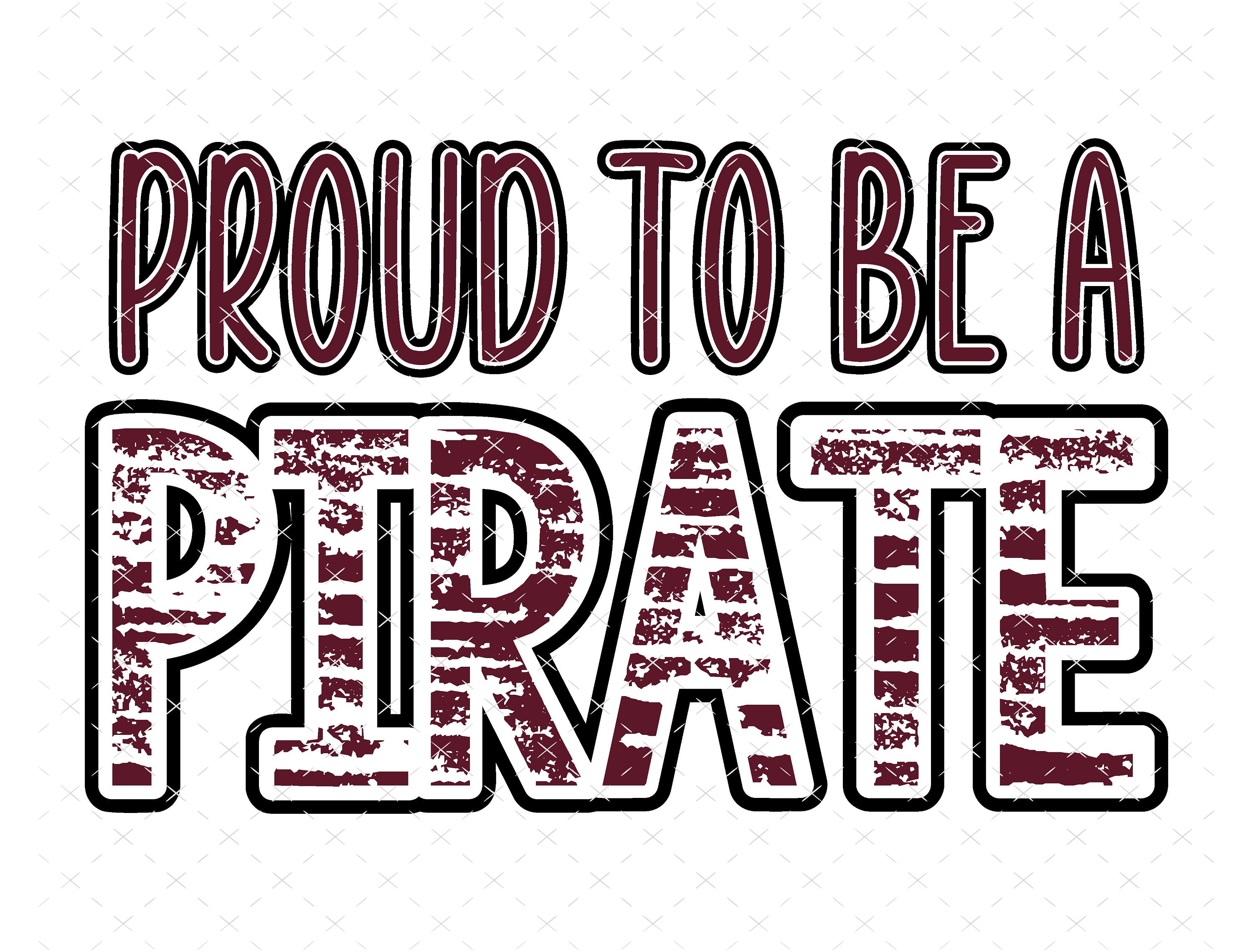Proud to Be a Pirate Maroon Hometown PNG Digital File - Etsy