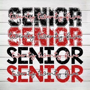4 PNG FILES * Senior 2025 Red & Black PNG, Digital File, Instant ...