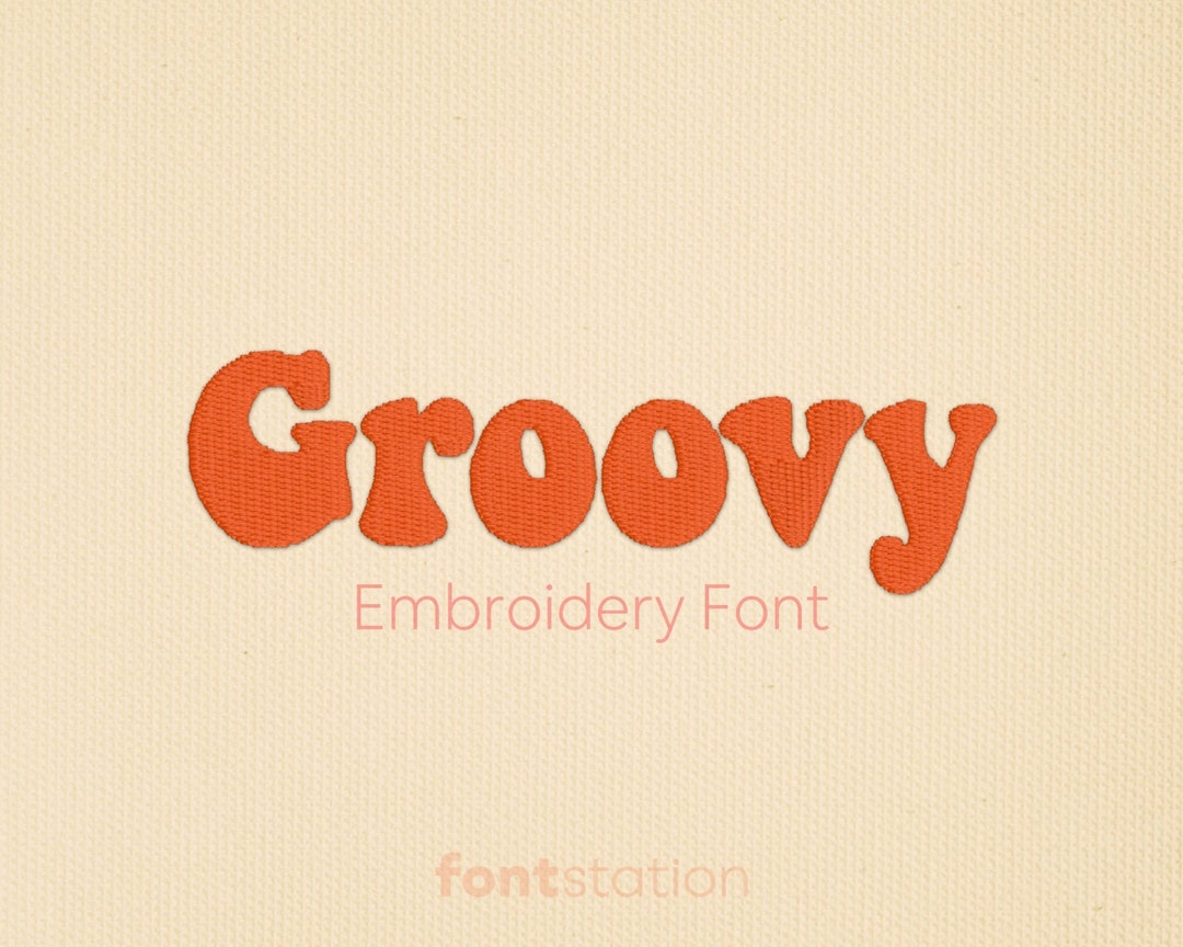 Groovy Embroidery Font - 4 Sizes - BX, PES + 8 Formats - Retro 60s 70s ...