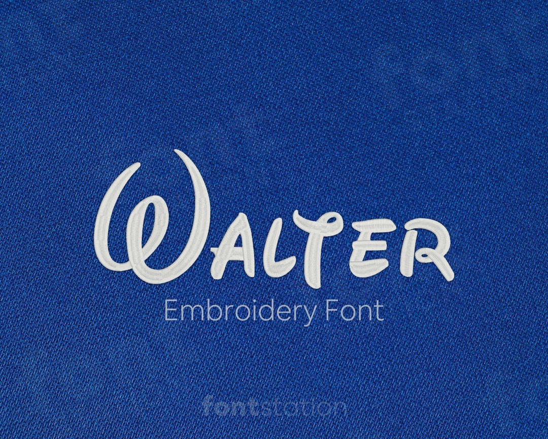 Walter Embroidery Font - 10 Sizes - BX, PES + 9 Formats - Decorative ...