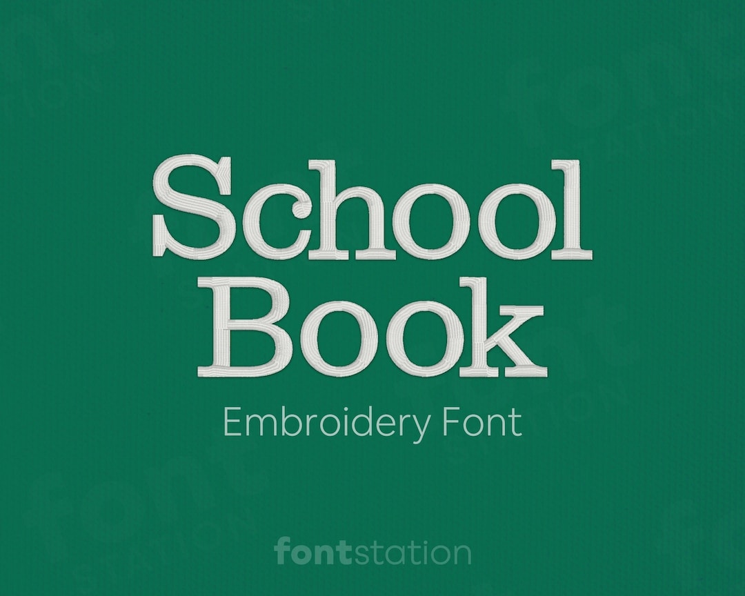 School Book Embroidery Font - 10 Sizes - BX, PES + 9 Formats - Serif ...