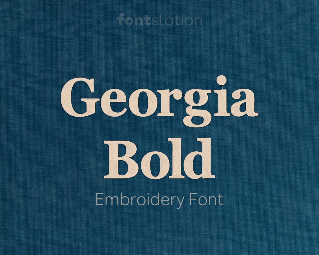 Georgia Bold Embroidery Font - Classic Letters - Serif Machine ...