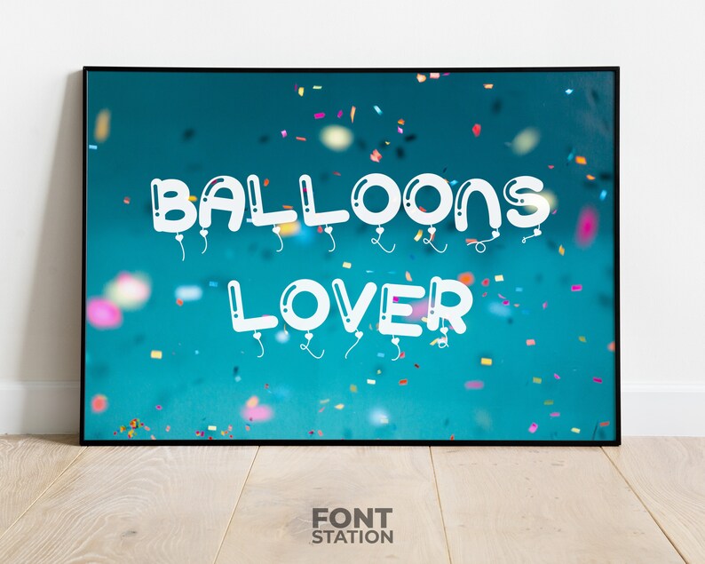 Balloons Font - Birthday Font - Cricut Silhouette Font & SVG - Kids ...