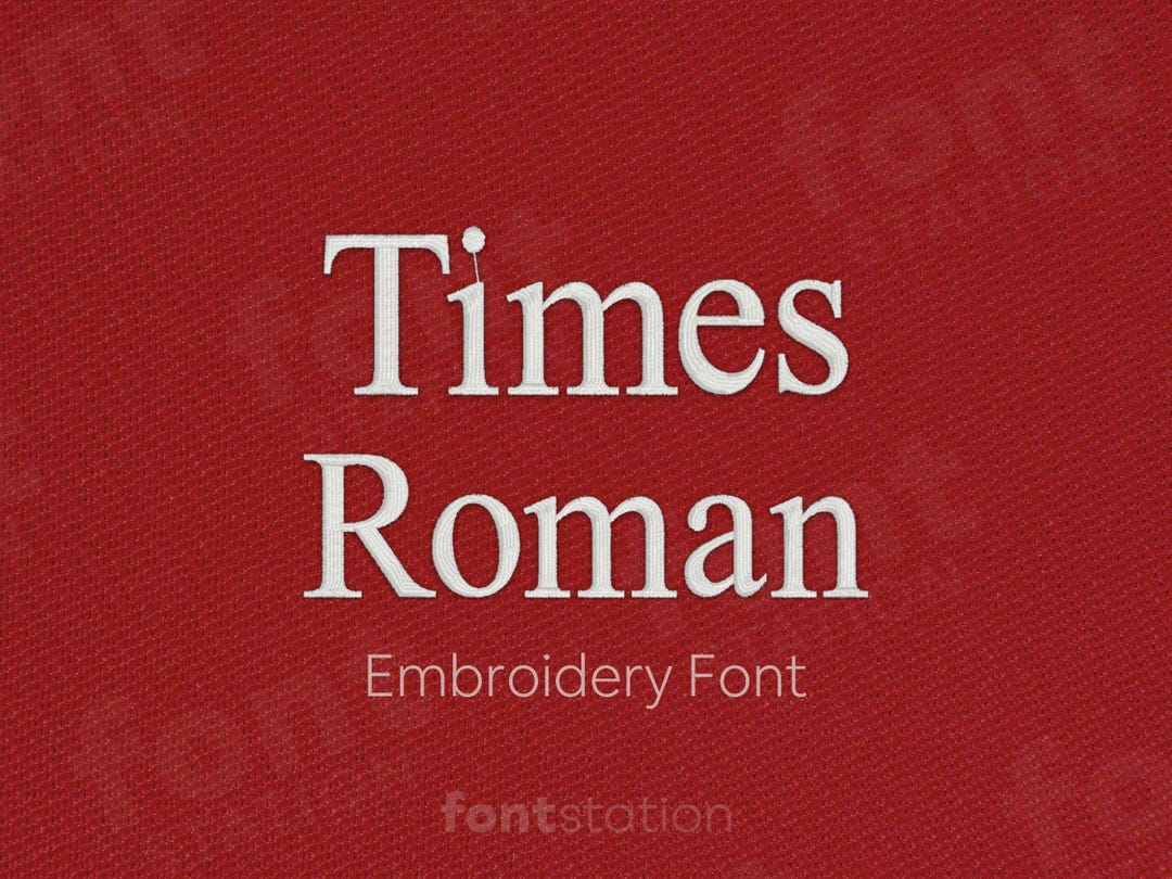 Times Roman Embroidery Font - 9 Sizes - BX, PES + 9 Formats - Serif ...