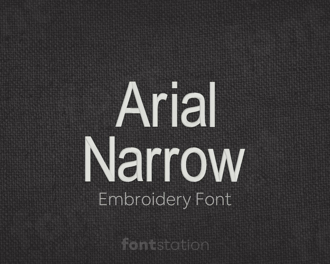 Arial Narrow Embroidery Font - 8 Sizes - BX, PES + 9 Formats - Clean ...