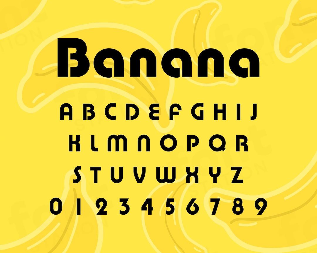 Banana Font Banana SVG Cricut Silhouette Font Cartoon Letters, Modern ...