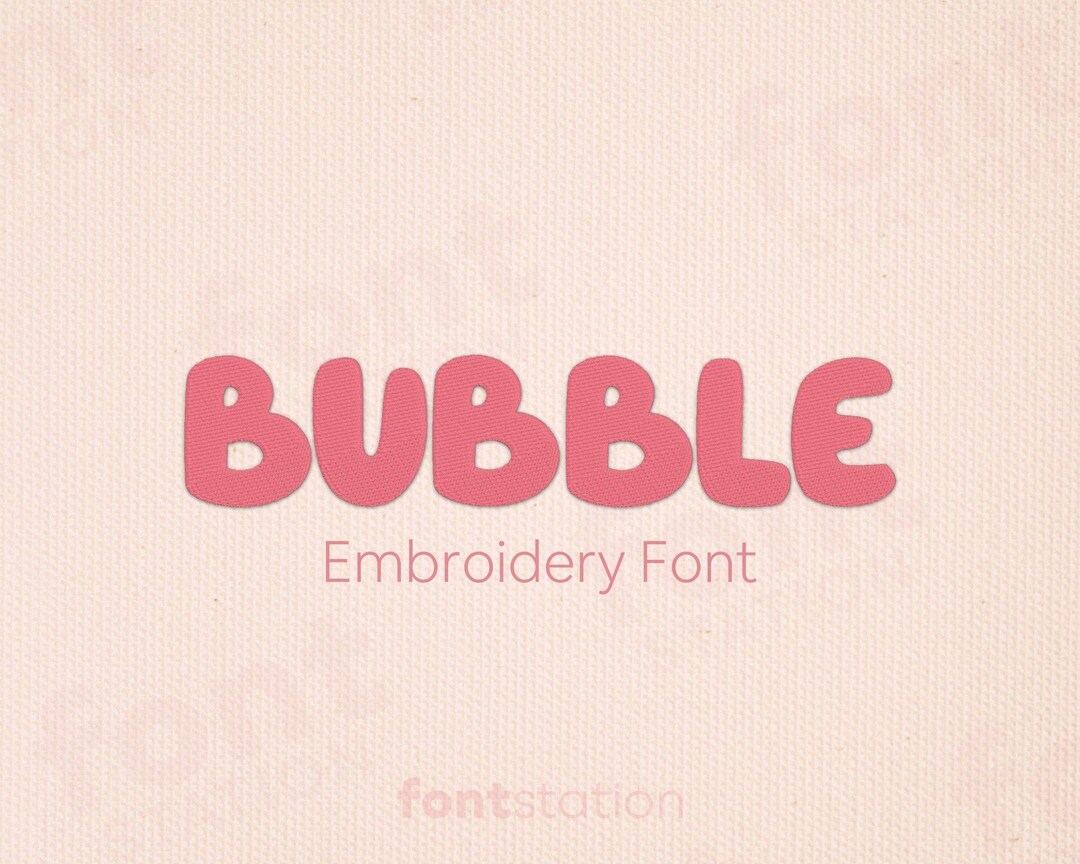 Bubble Embroidery Font - 4 Sizes - BX, PES + 9 Formats - Cute, Cartoon ...