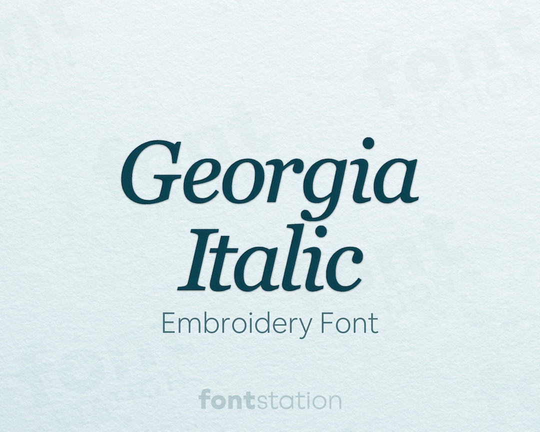 Georgia Italic Embroidery Font - Elegant & Italic Serif Letters ...