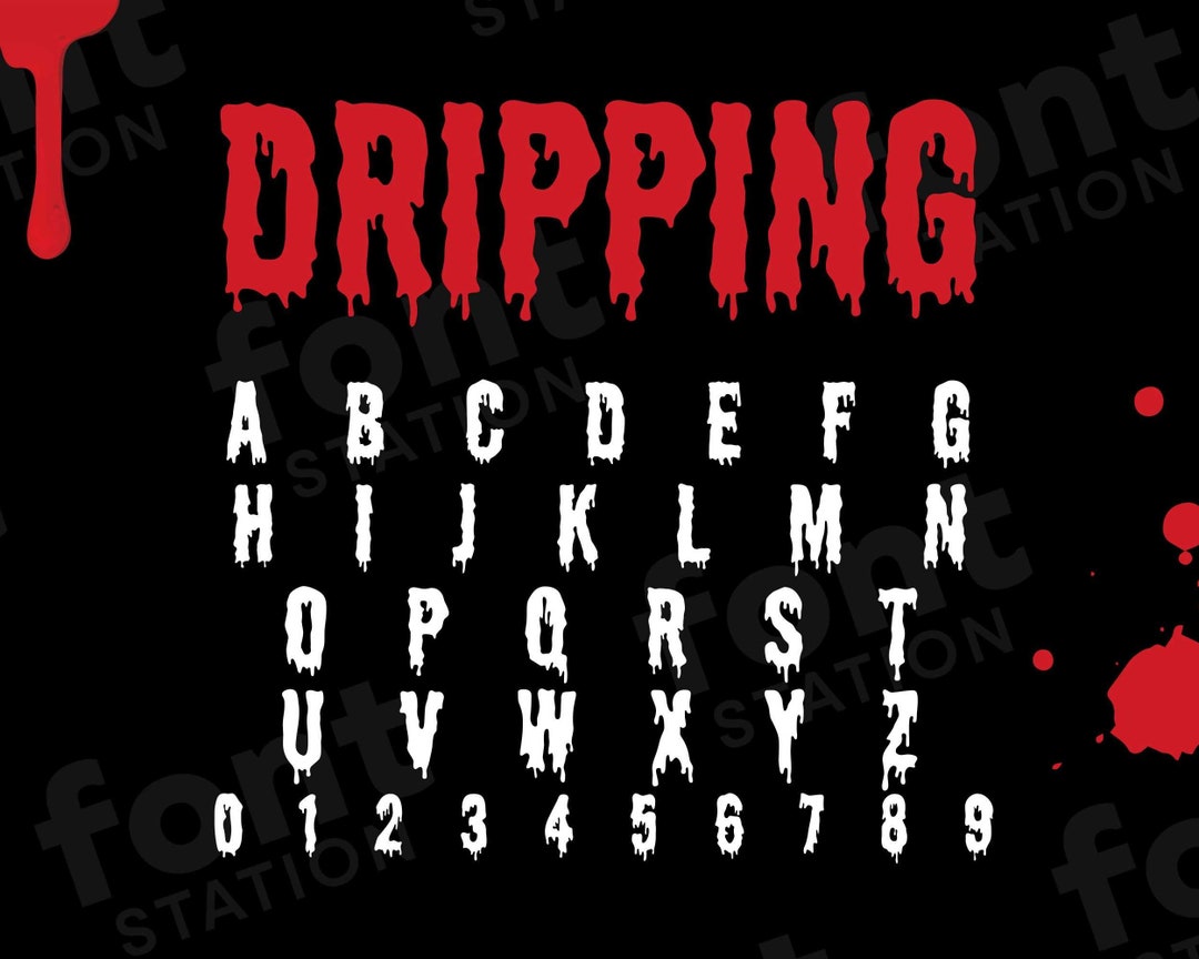 Dripping Font - Halloween Font - Horror Letters, Bloody Alphabet - SVG ...