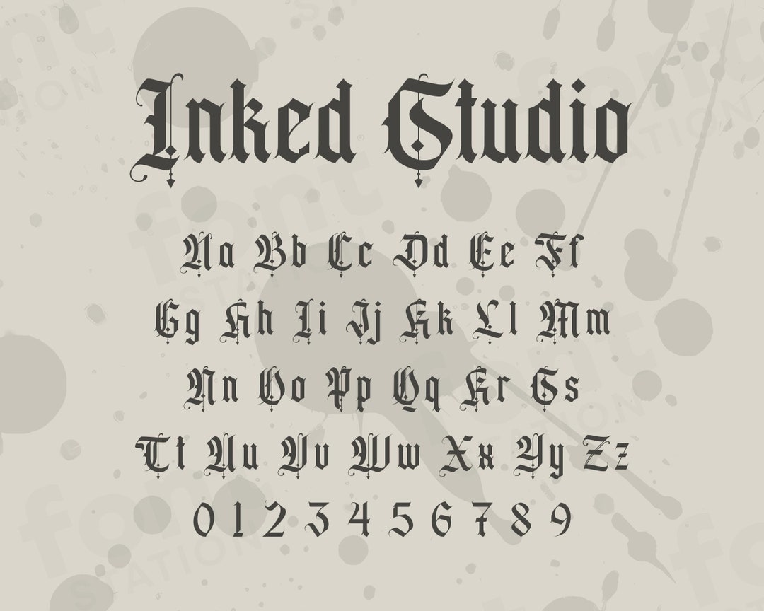 Inked Studio Font - Tattoo Style SVG - Cricut Silhouette Font - Old ...