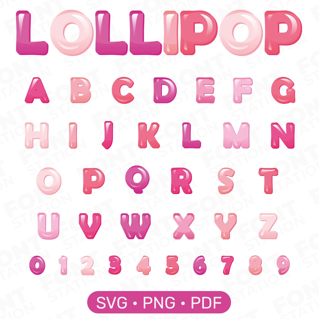 Lollipop Letters - Candy Font SVG, PNG - Sweet Letters, Kids Alphabet ...