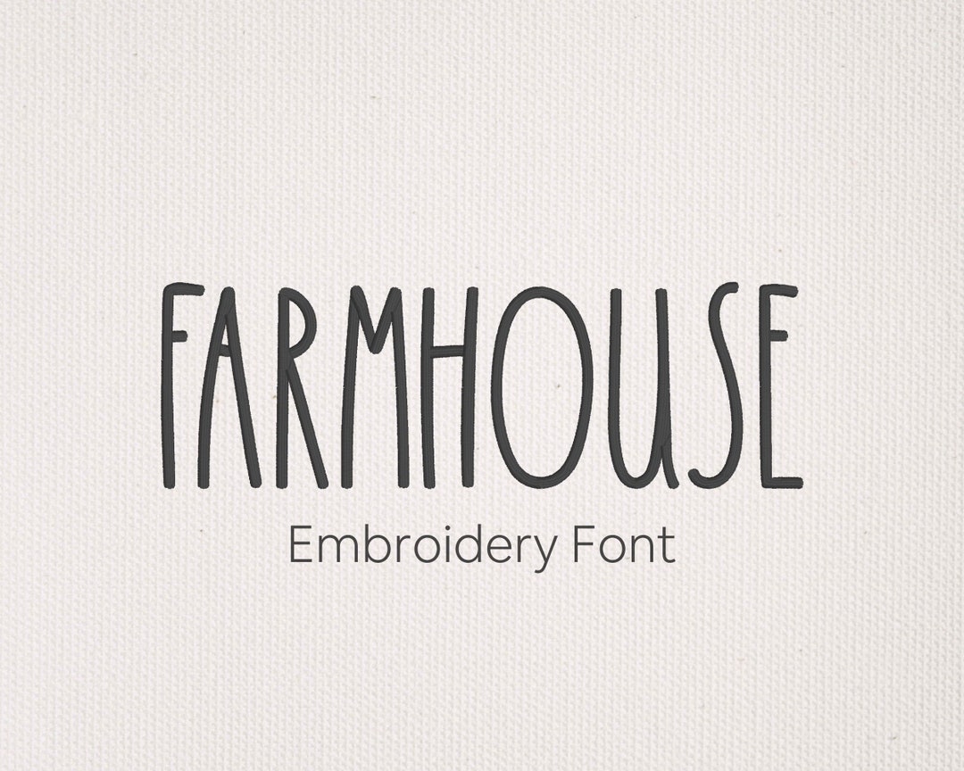 Farmhouse Embroidery Font - 8 Sizes - BX, PES + 9 Formats - Handwritten ...