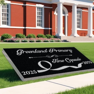 School Time Capsule Marker, Custom School Time Capsule Marker – Laser ...