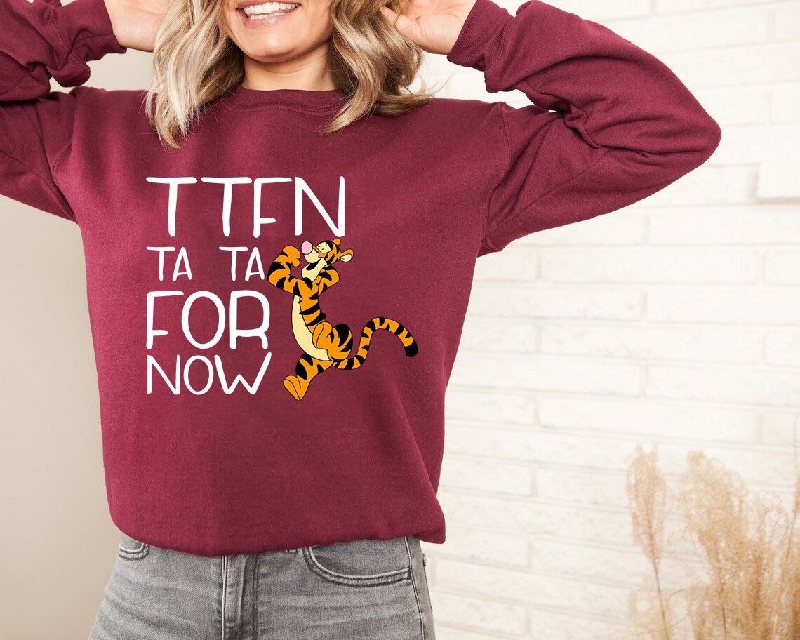 Tigger Winnie the Pooh TTFN Ta Ta for Now Sweatshirt, Tigger Hoodie ...