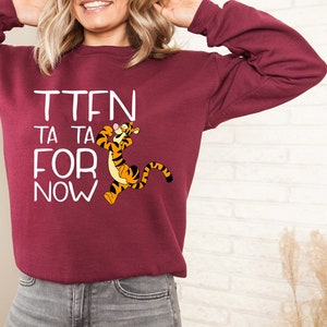 Tigger Winnie the Pooh TTFN Ta Ta for Now Sweatshirt, Tigger Hoodie ...