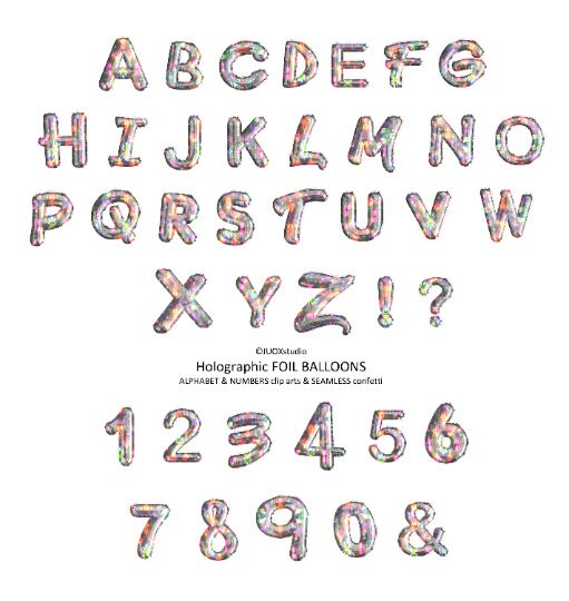 Holographic Foil Balloons Clipart Letters, Numbers, Alphabet, Seamless ...