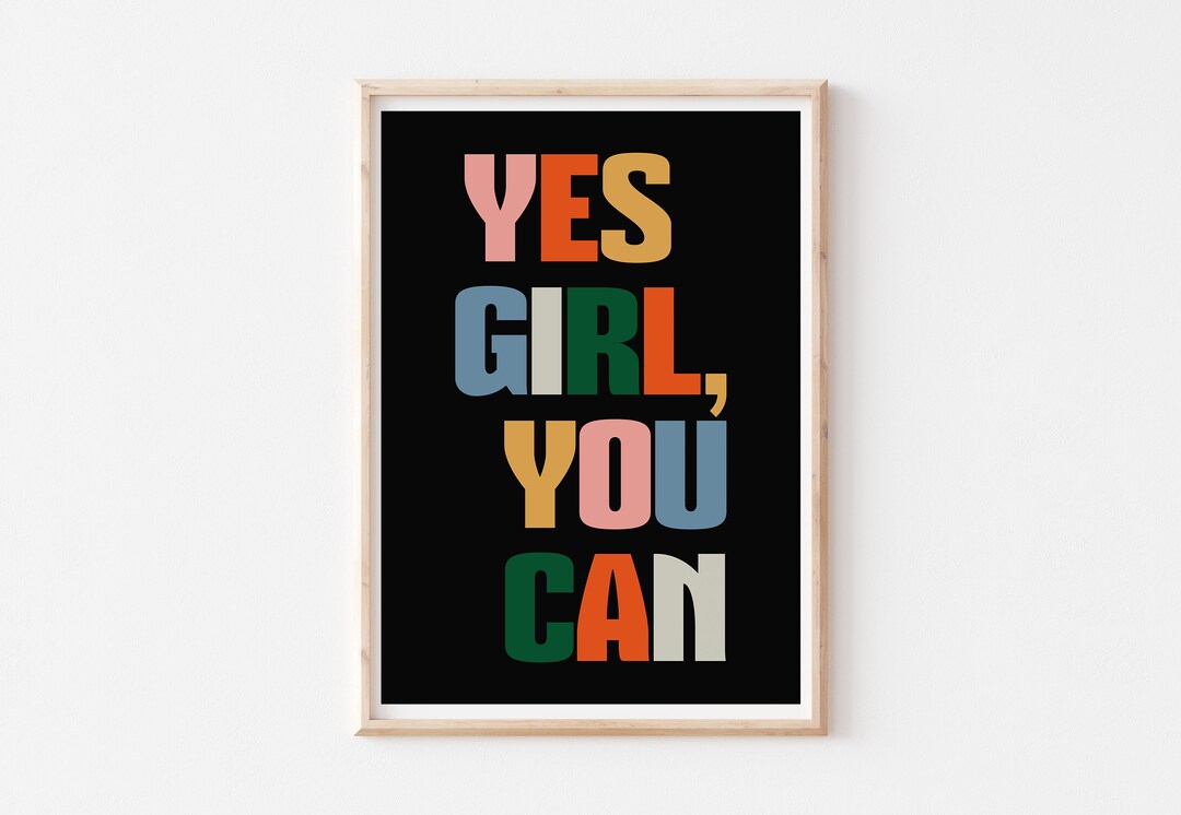 Yes Girl You Can Print Feminist Print Poster Feminism Art - Etsy