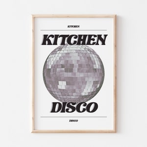Kitchen Print, Kitchen Disco Poster, Typography Wall Art, Retro Disco ...