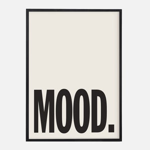 Mood Print Poster, Bold Print, Typography Print, Mood Poster, Funny ...