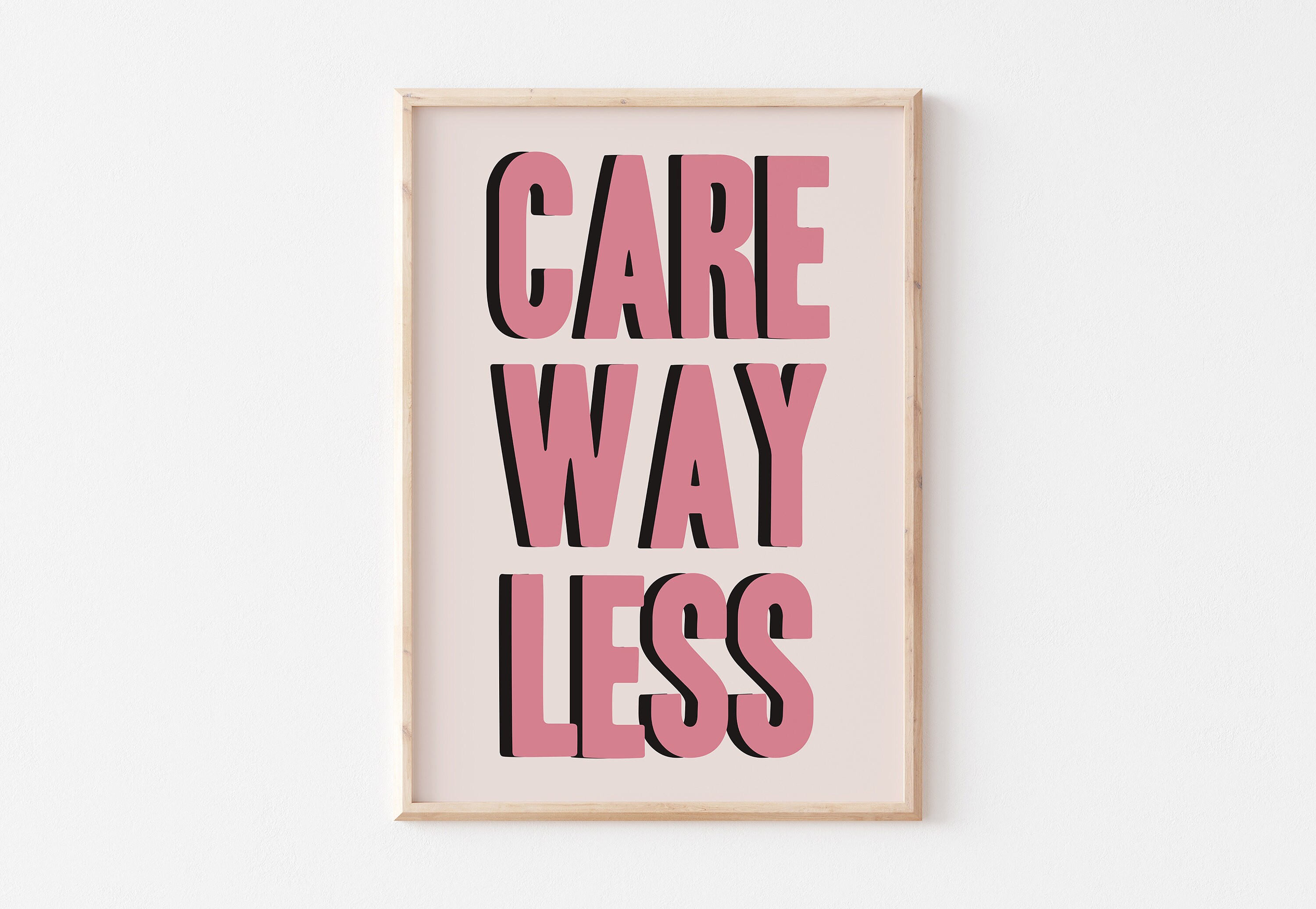 Retro Typography Print, Retro Green Bold Print, Care Way Less Quote ...
