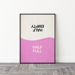Half Empty Half Full Print Poster, Cool Print, Quirky Wall Poster ...