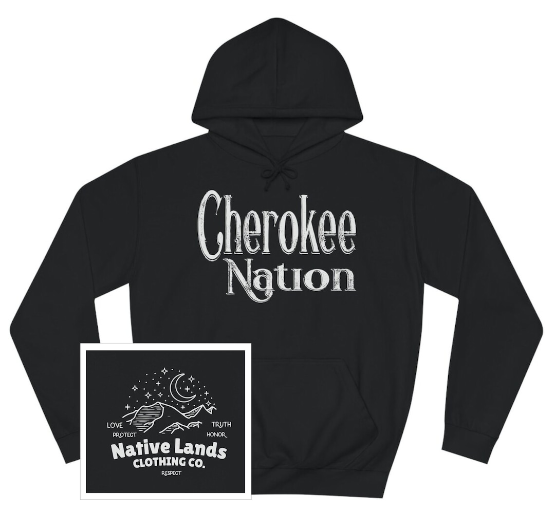 Cherokee Nation Hoodie PETA (front/back) - First Nations, Canadian ...