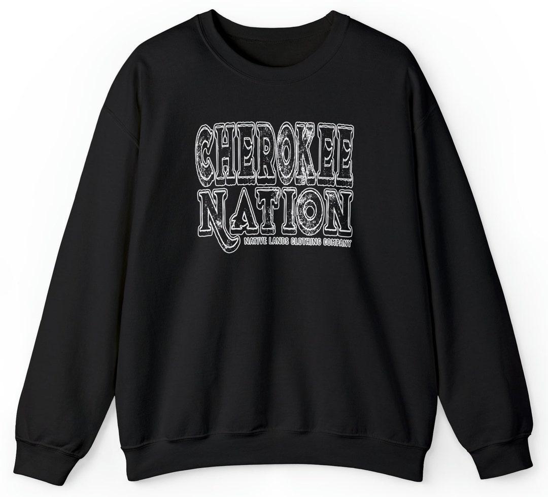 Cherokee Nation Sweatshirt Cotton Native American R&R - Etsy
