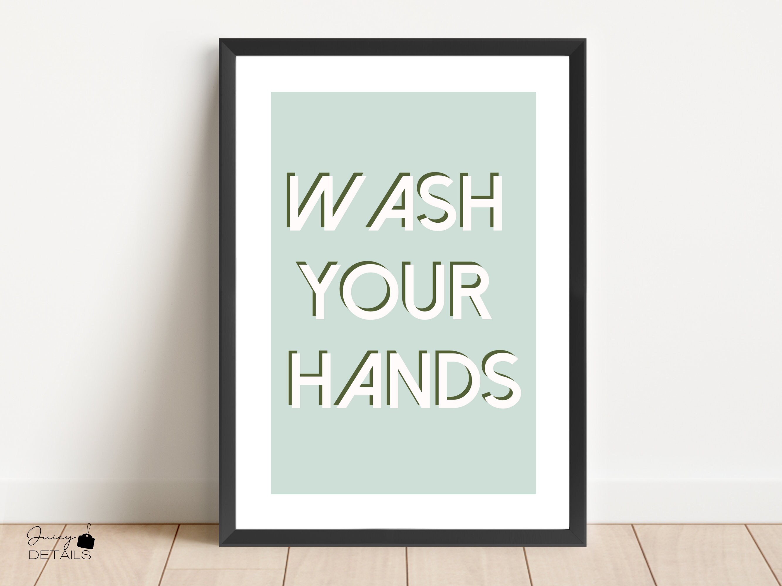 Graphic Print wash Your Hands Bathroom or Cloakroom Poster Housewarming ...
