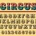 Circus Font Carnival Font Circus Letter Font Circus Font Numbers ...
