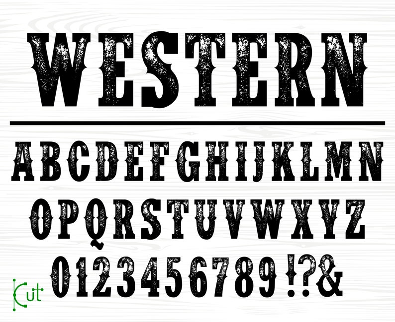 Western Font Wild West Font Old West Font Western Font Styles Cowboy ...