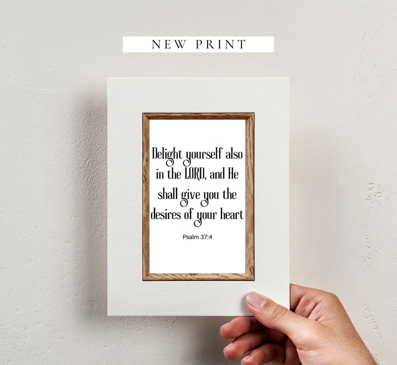 Psalm 37:4 Delight Yourself Also in the Lord Bible Verse - Etsy