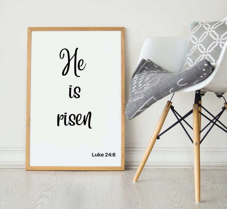 Luke 24:6 He is Risen Bible Verse Print Bible Verse Wall Art - Etsy