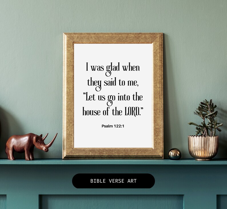 Psalm 122:1 Bible Verse Print Bible Verse Wall Art Scripture - Etsy
