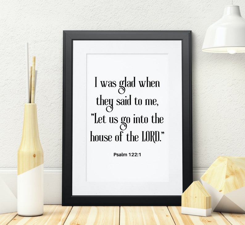 Psalm 122:1 Bible Verse Print Bible Verse Wall Art Scripture - Etsy