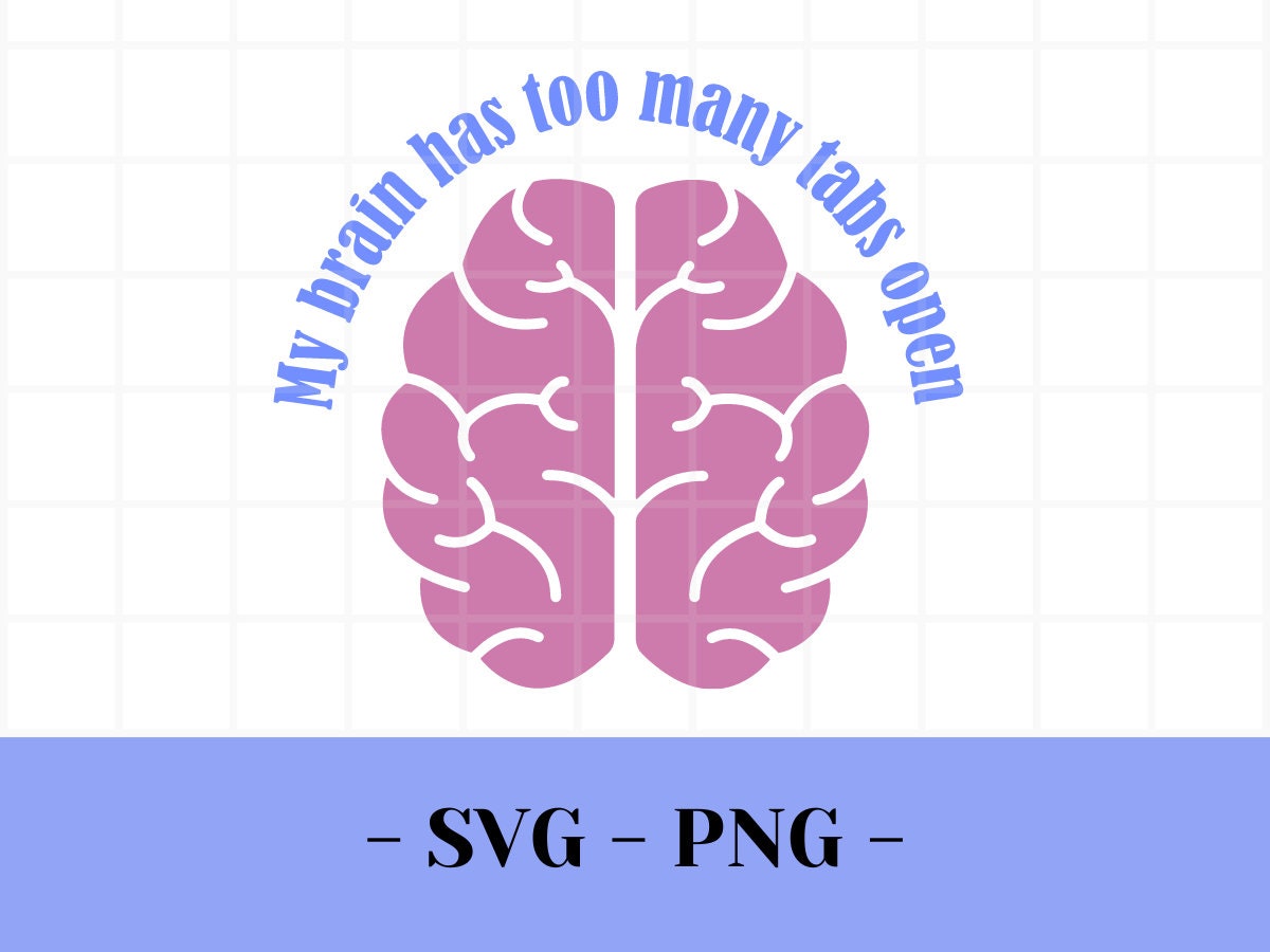 Brain SVG | Mental Health SVG | Neuro Svg | Brain PNG | Funny Quotes ...
